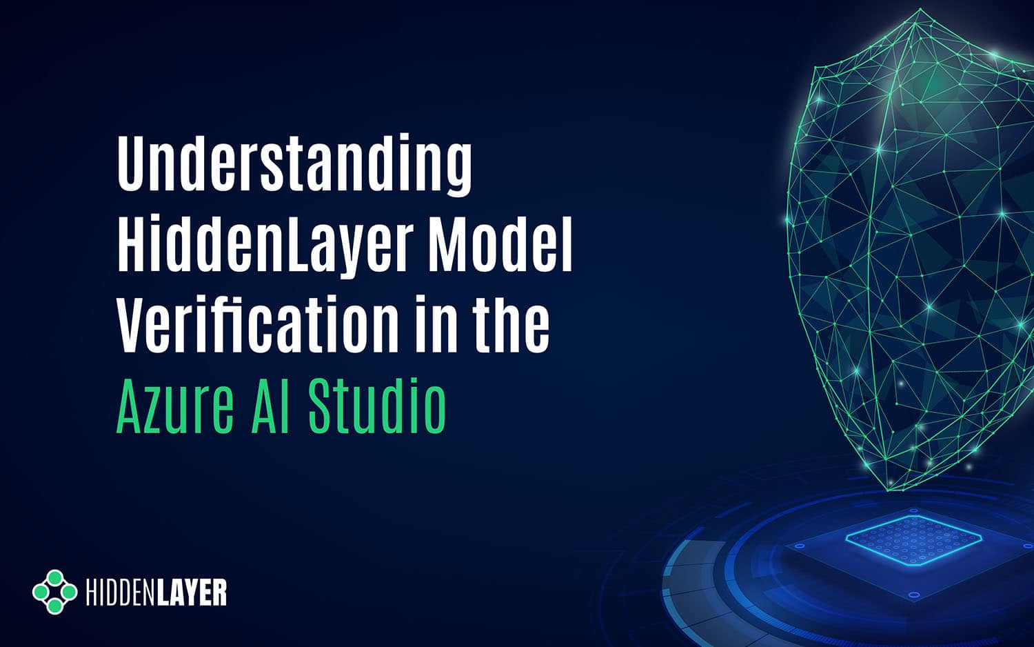 Hiddenlayer | Understanding HiddenLayer Model Verification on the Azure AI Studio