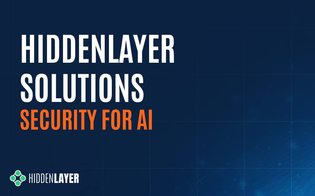 HiddenLayer | Solutions